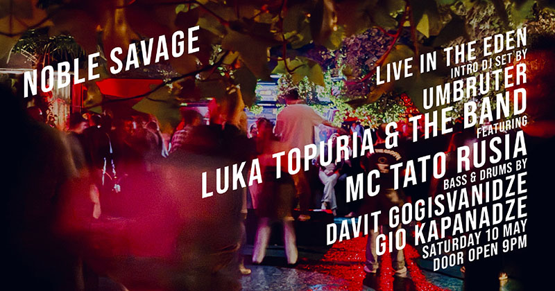 Noble Savage-ის ახალი მუსიკალური პროექტი Live in the Eden – Billboard ...